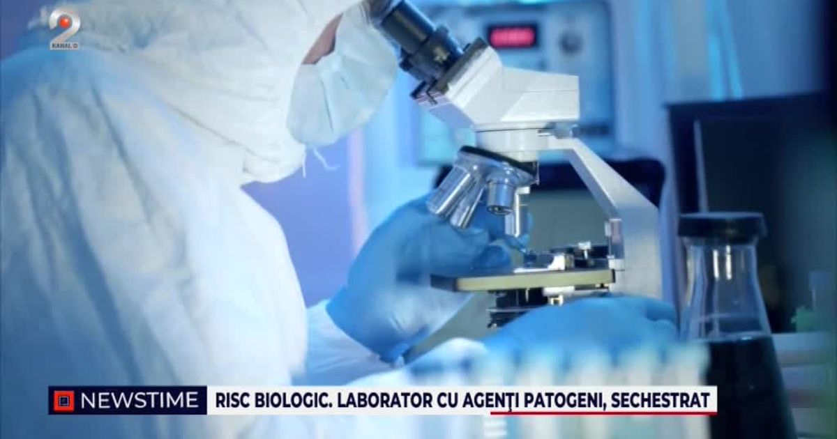 Risc biologic. Laborator cu agenți patogeni, sechestrat - KANAL D2