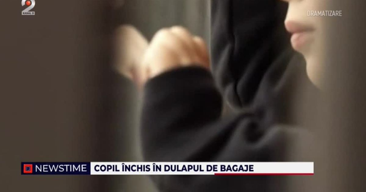 Copil închis în dulapul de bagaje - KANAL D2