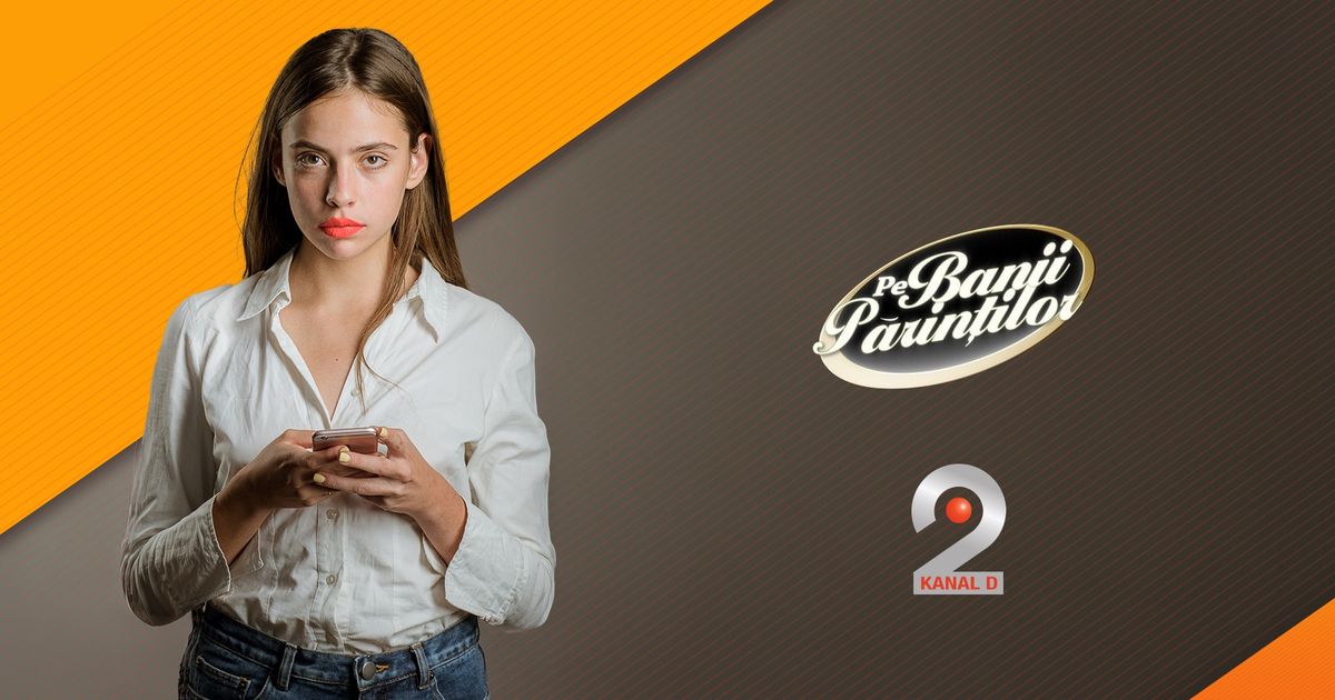 Un nou sezon "Pe banii părinților", la Kanal D2, din 4 noiembrie ...