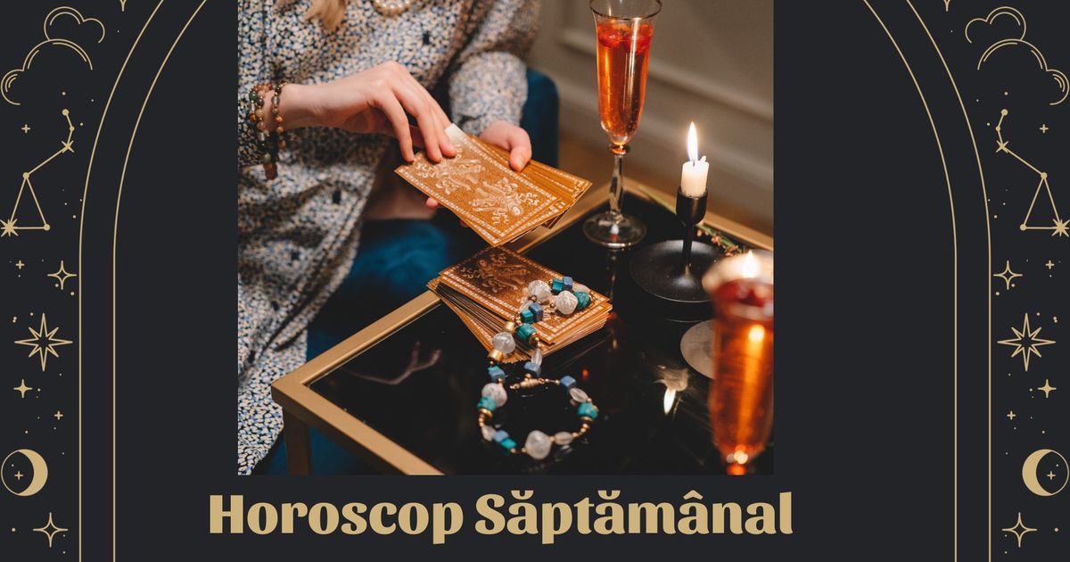 Horoscop de weekend 7-8 ianuarie 2023: Previziuni pentru toate zodiile la finalul primei ...