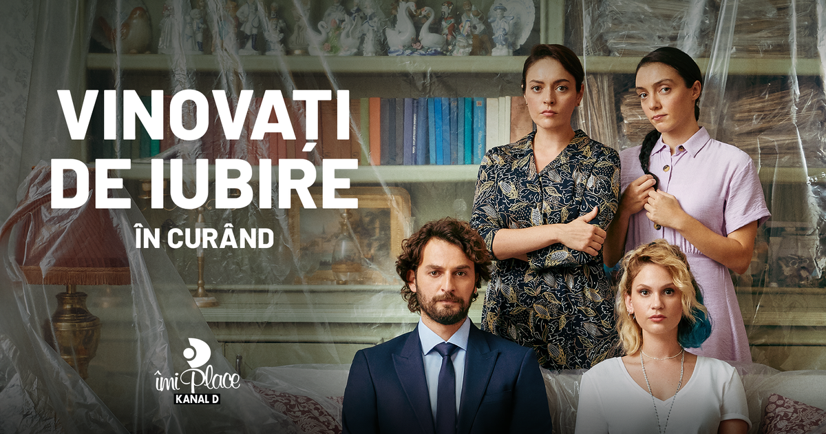 Serialul “Vinovaţi de iubire”, o poveste despre puterea vindecatoare a dragostei, în curând, la ...