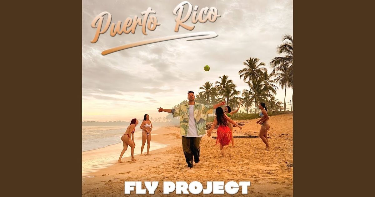 Fly Project a lansat "Puerto Rico". Videoclipul piesei, filmat în ...